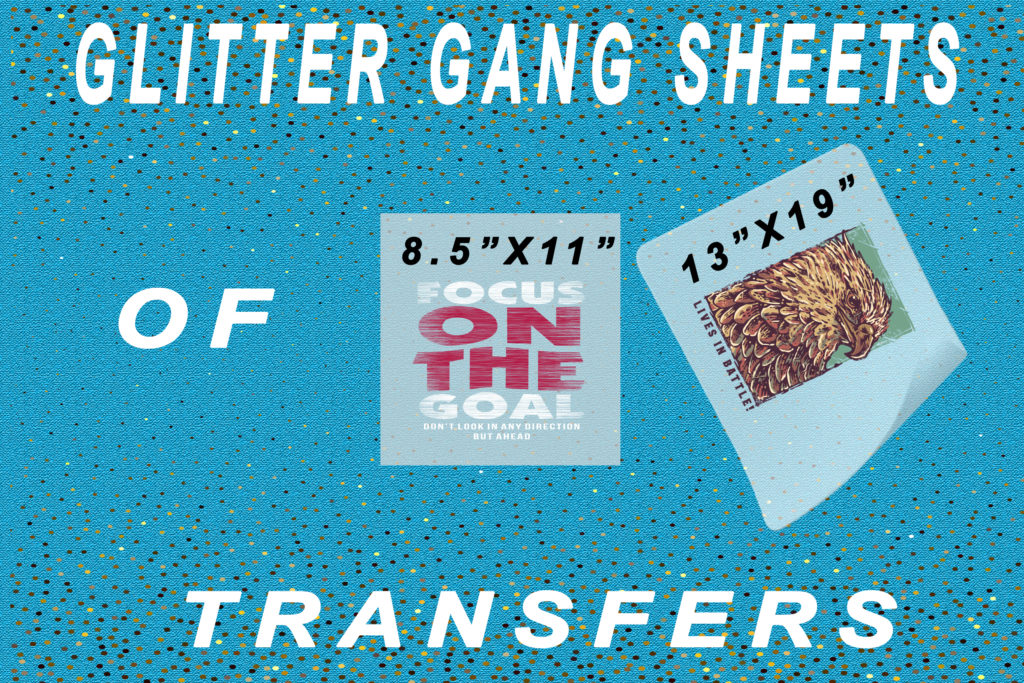 Glitter DTF Gang Sheets: Upload Ready to Print File | UploadTransfers.com