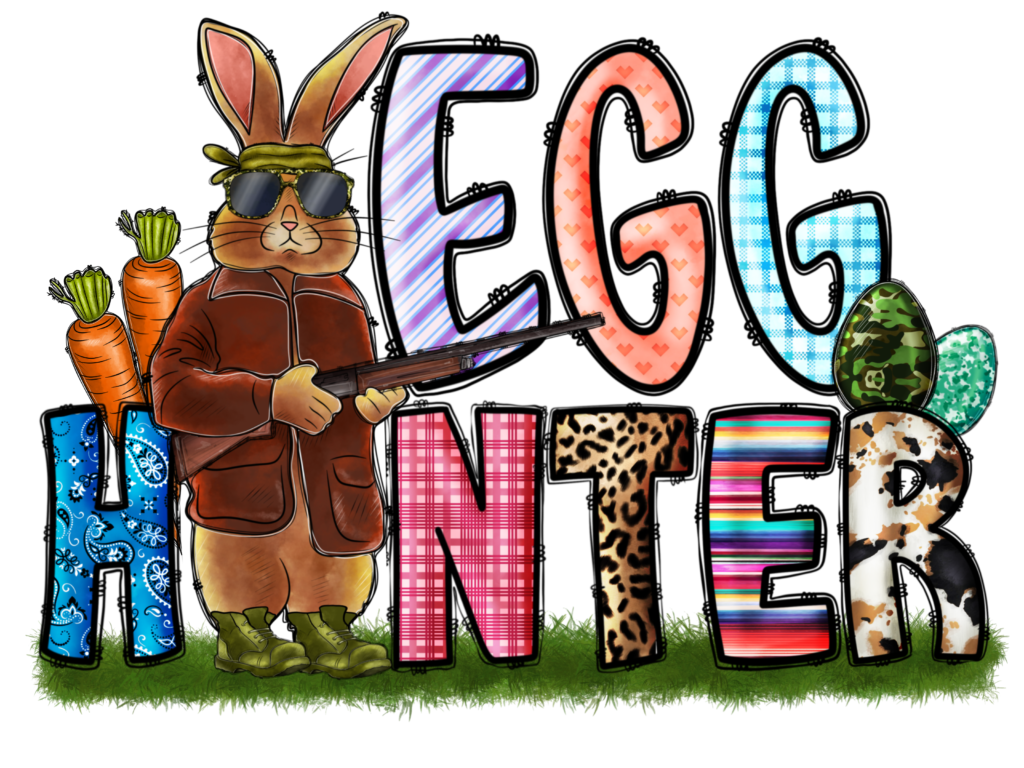 Egg Hunter - DTF TRANSFER | UploadTransfers.com